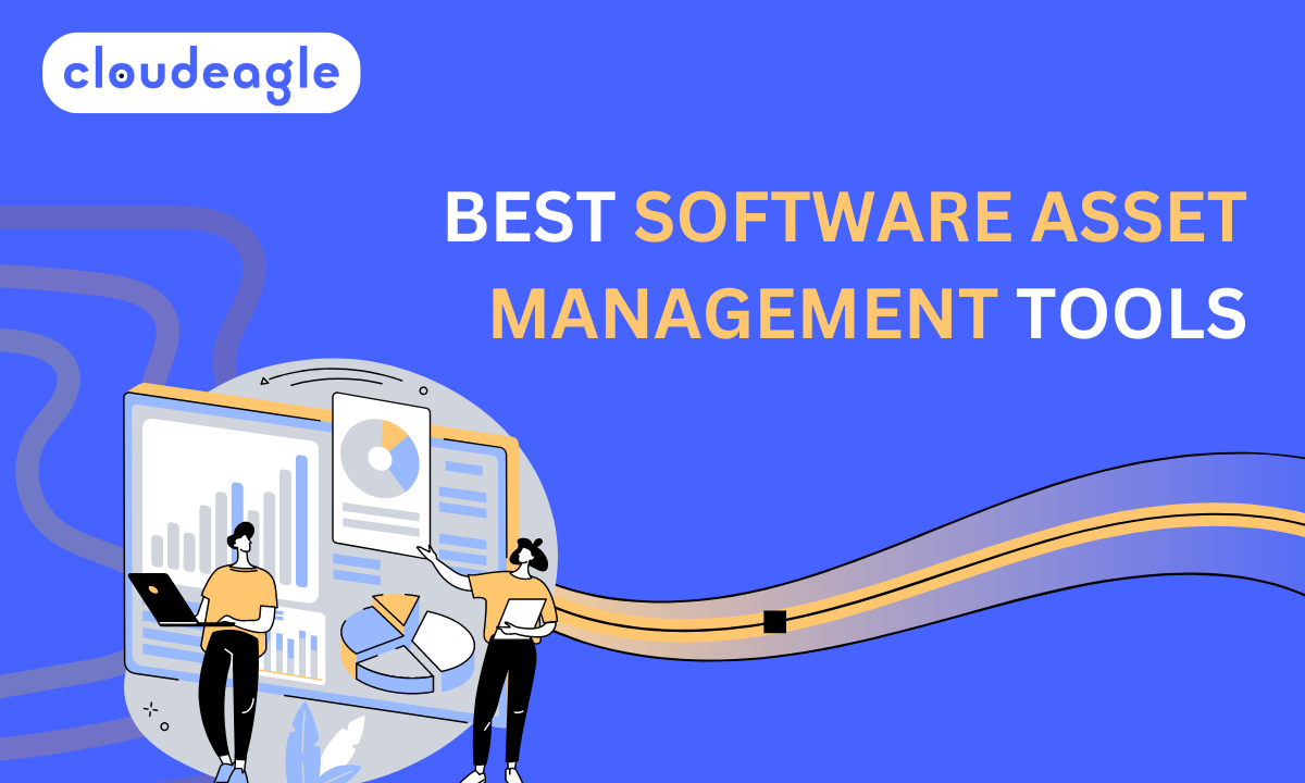 Best Software Asset Management Tools In 2023 Cloudeagle